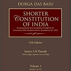 DD Basu’s Shorter Constitution of India (Set of 2 Volumes) by Durga Das Basu and A.K. Patnaik