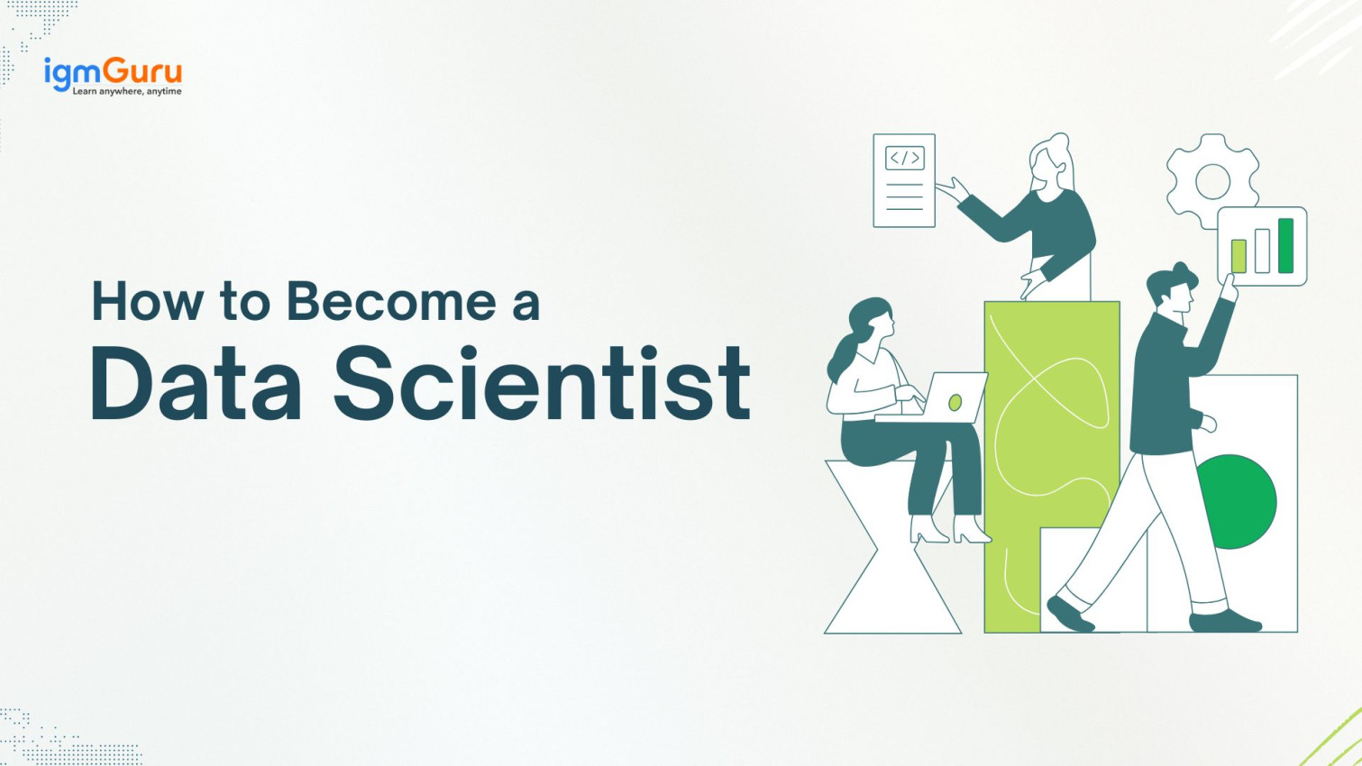 How to Become a Data Scientist (Updated 2025)