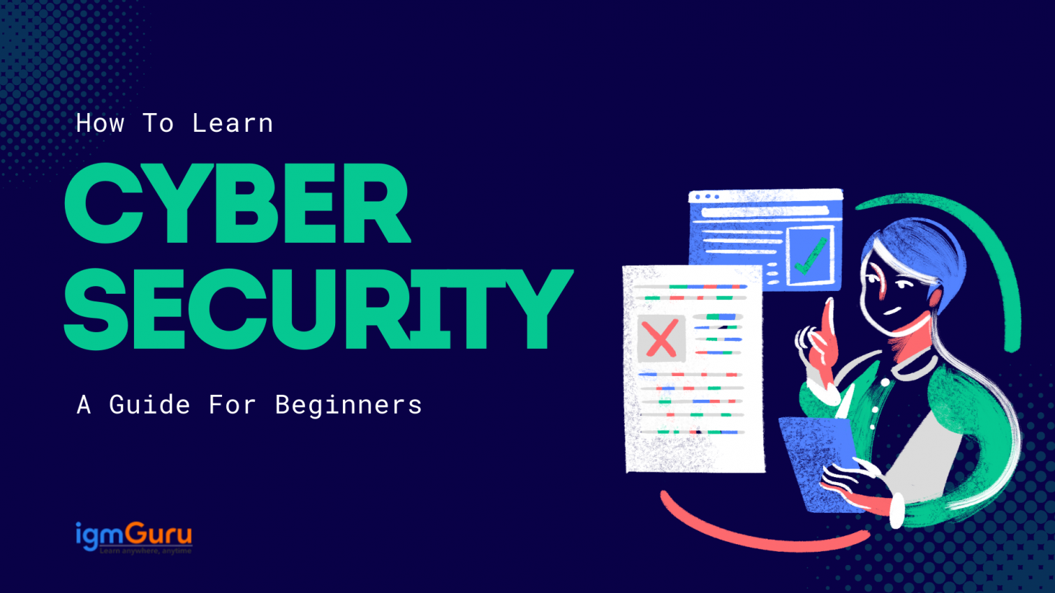 How To Learn Cybersecurity A Step By Step Guide For Beginners