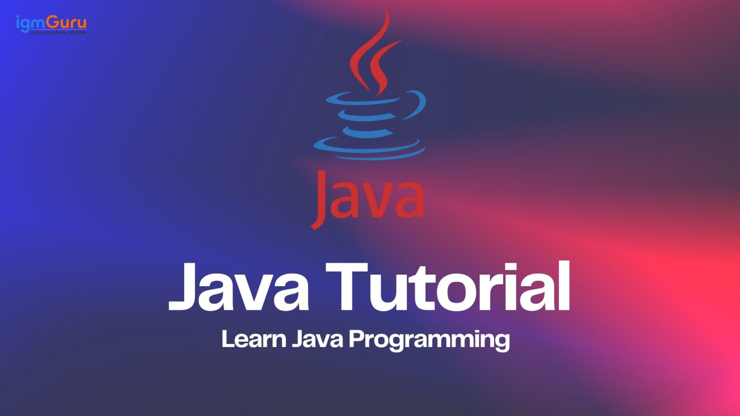 Java Tutorial For Beginners Learn Java Programming For Free 4592