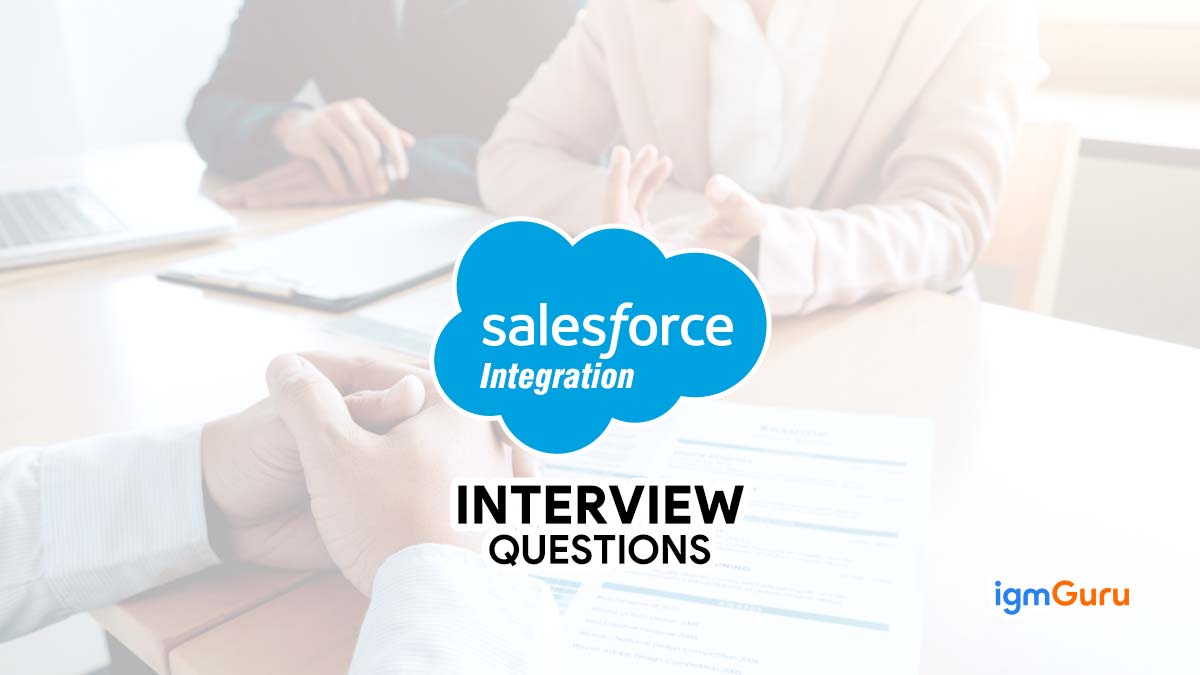 Top 35 Salesforce Integration Interview Questions 2025