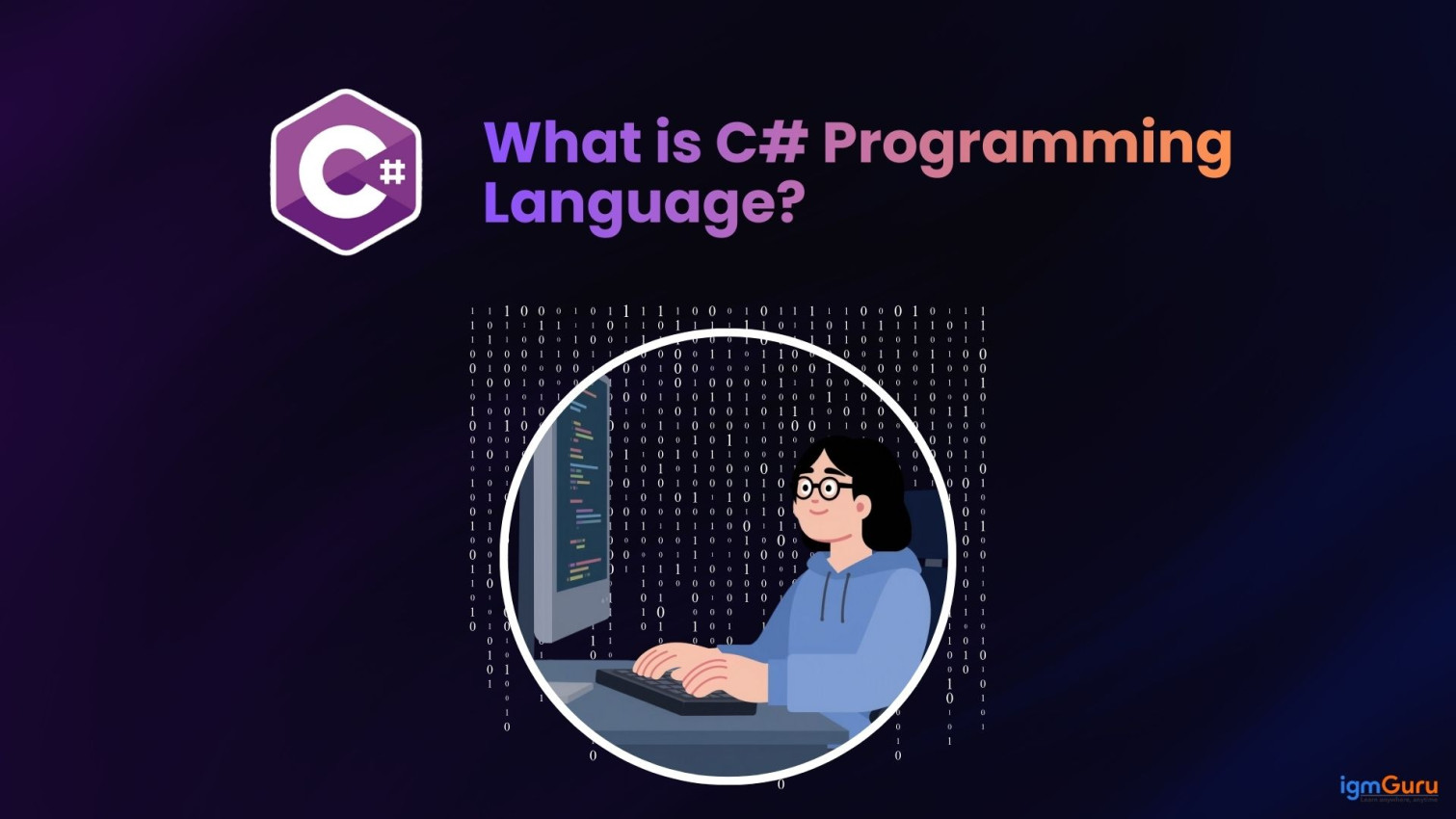 What is C# Programming Language? A Complete Guide (2026)