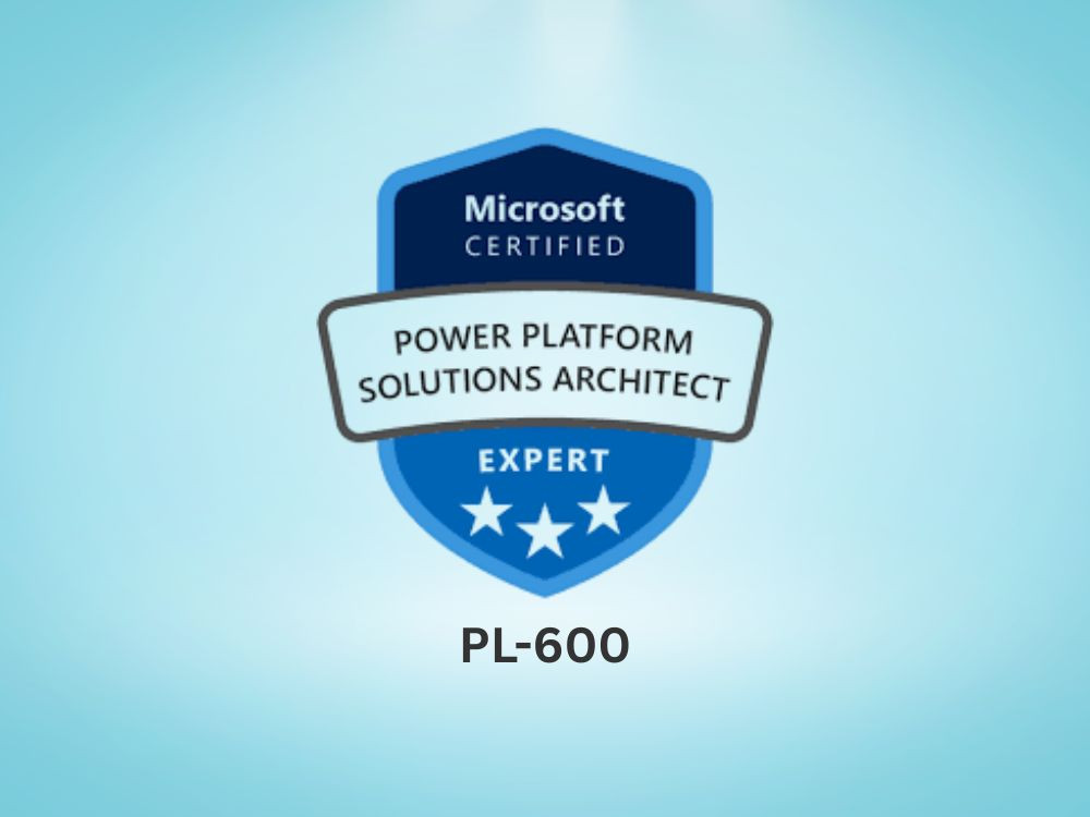 Power Platform Solution Architect Training | PL-600 Certification