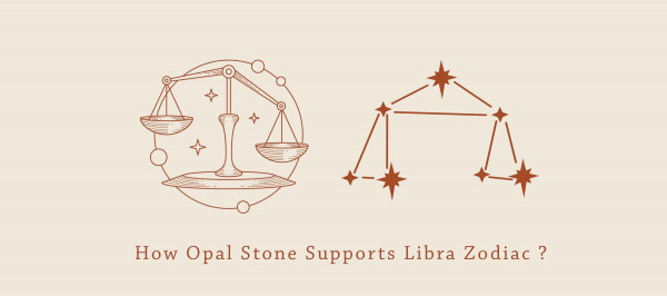 How Opal Stone Supports Libra Zodiac
