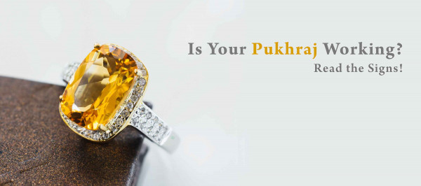 How to know if Pukhraj is working? Changes after wearing yellow sapphire