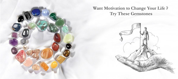 Want Motivation to Change Your Life? Try These Gemstones