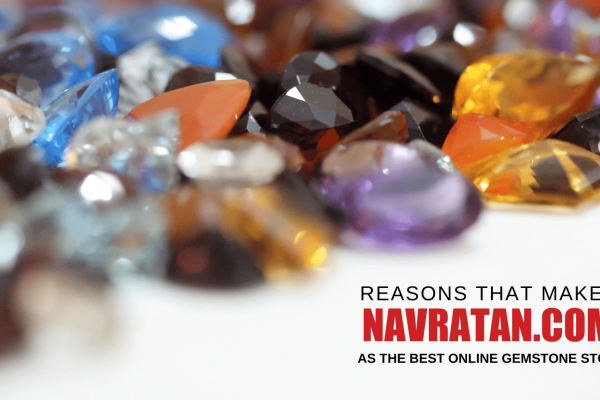 What Makes Navratan as the Best Online Gemstone Store